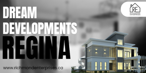 Dream Developments in Regina | Richmond Enterprises